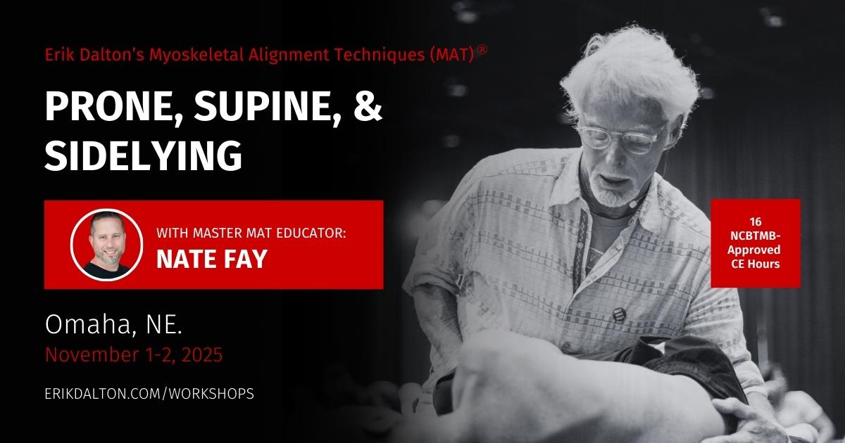 Omaha, NE. MAT Workshop with Nate Fay November 1-2, 2025 - Erik Dalton ...